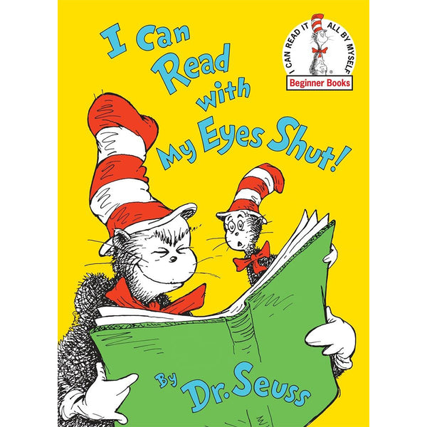 I Can Read With My Eyes Shut! by Dr. Seuss | Early Reader Favorite – Dr ...